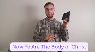 Understanding the Body of Christ